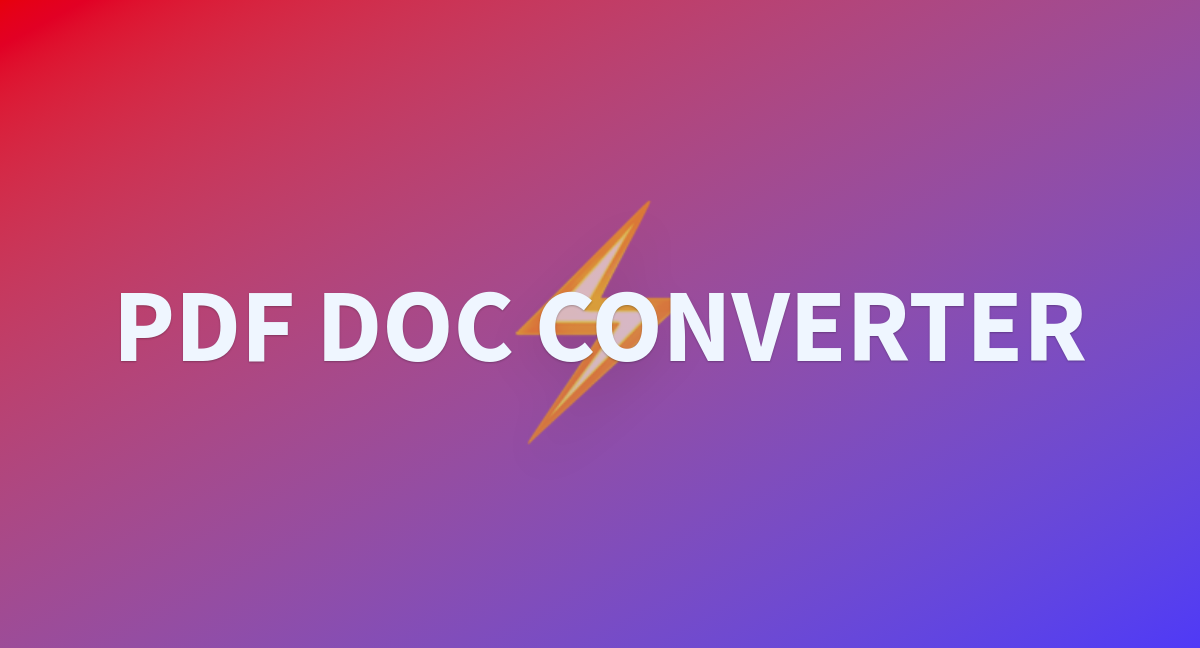 PDF DOC CONVERTER - a Hugging Face Space by artificialguybr PDF DOC CONVERTER - a Hugging Face Space by artificialguybr