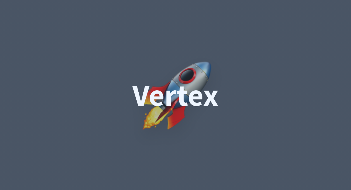 README.md · bibibi12345/vertex at main README.md · bibibi12345/vertex at main