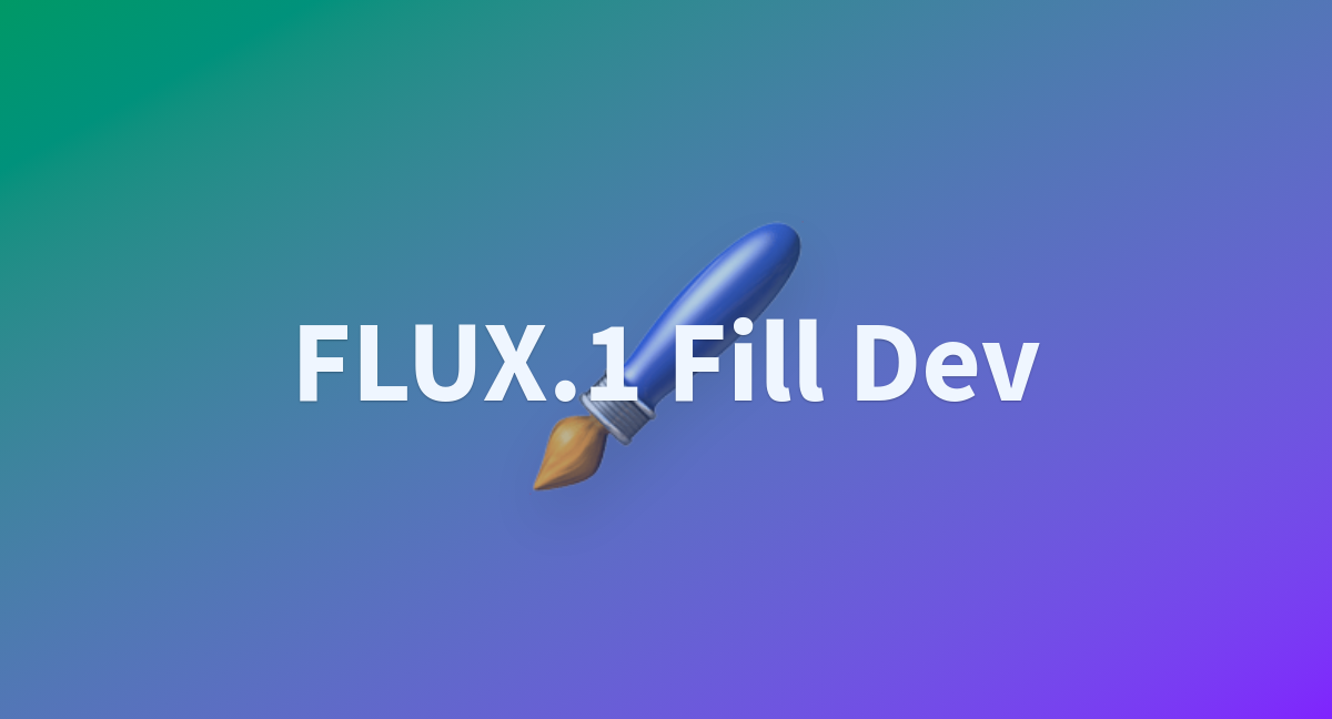 README.md · black-forest-labs/FLUX.1-Fill-dev at main README.md · black-forest-labs/FLUX.1-Fill-dev at main