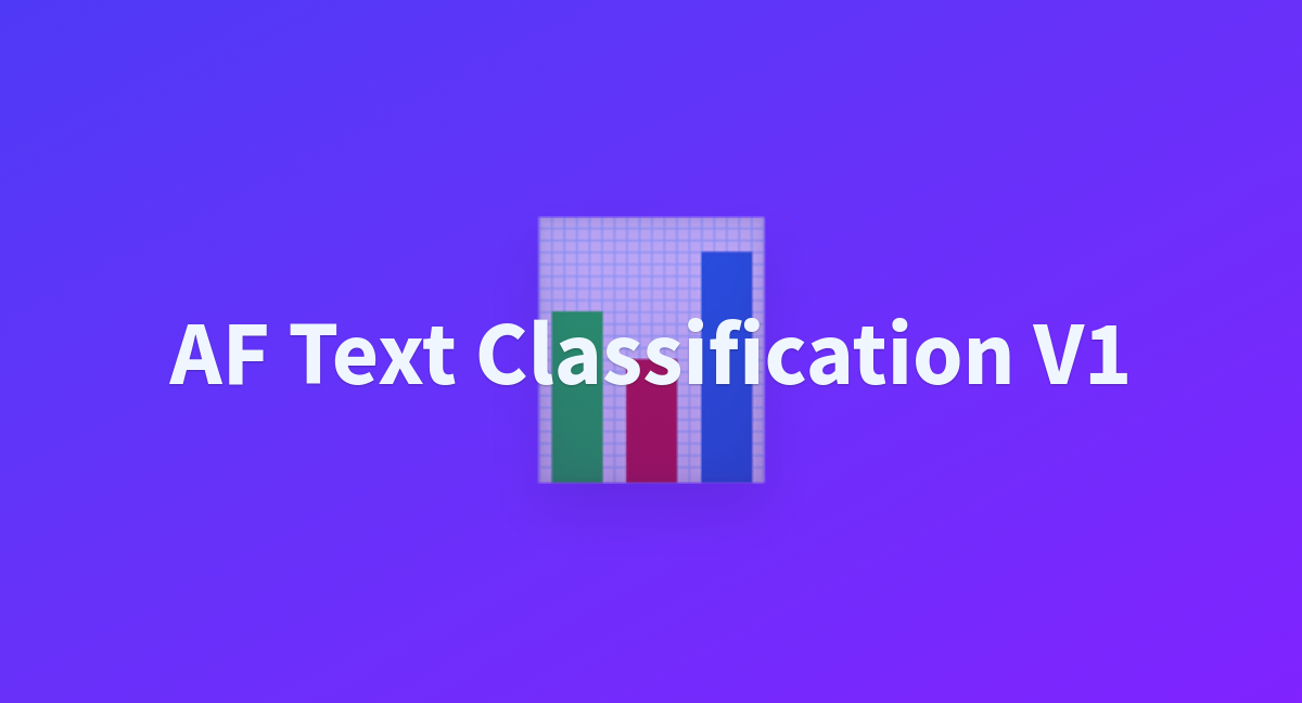 booba-uz/AF-text-classification-v1 at main booba-uz/AF-text-classification-v1 at main