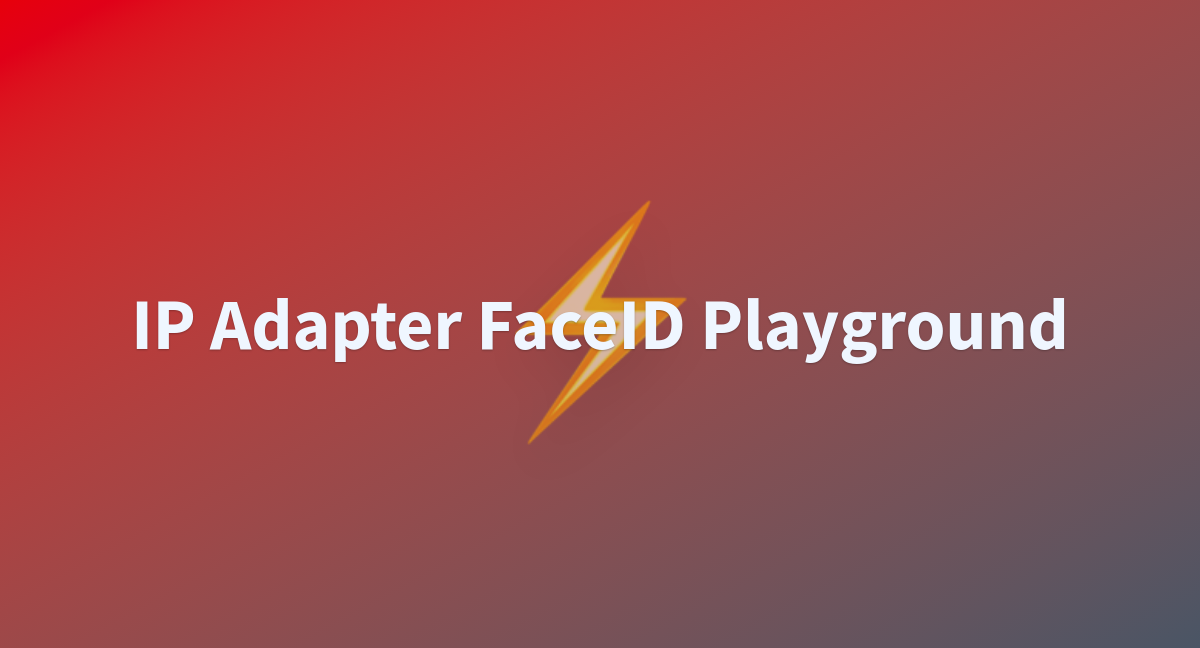 IP Adapter FaceID Playground - a Hugging Face Space by boreavo IP Adapter FaceID Playground - a Hugging Face Space by boreavo