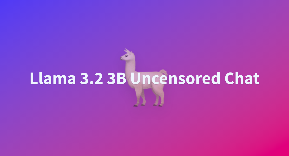 app.py · chuanli11/Chat-Llama-3.2-3B-Instruct-uncensored at main app.py · chuanli11/Chat-Llama-3.2-3B-Instruct-uncensored at main