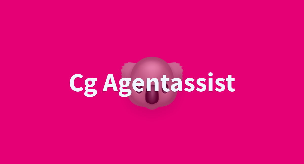 Cg Agentassist A Hugging Face Space By Ckg116