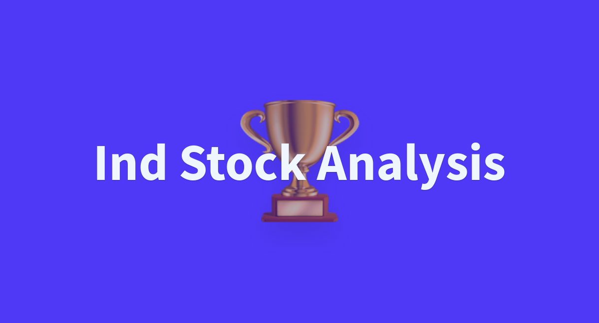 Ind Stock Analysis - a Hugging Face Space by coder-12356 Ind Stock Analysis - a Hugging Face Space by coder-12356