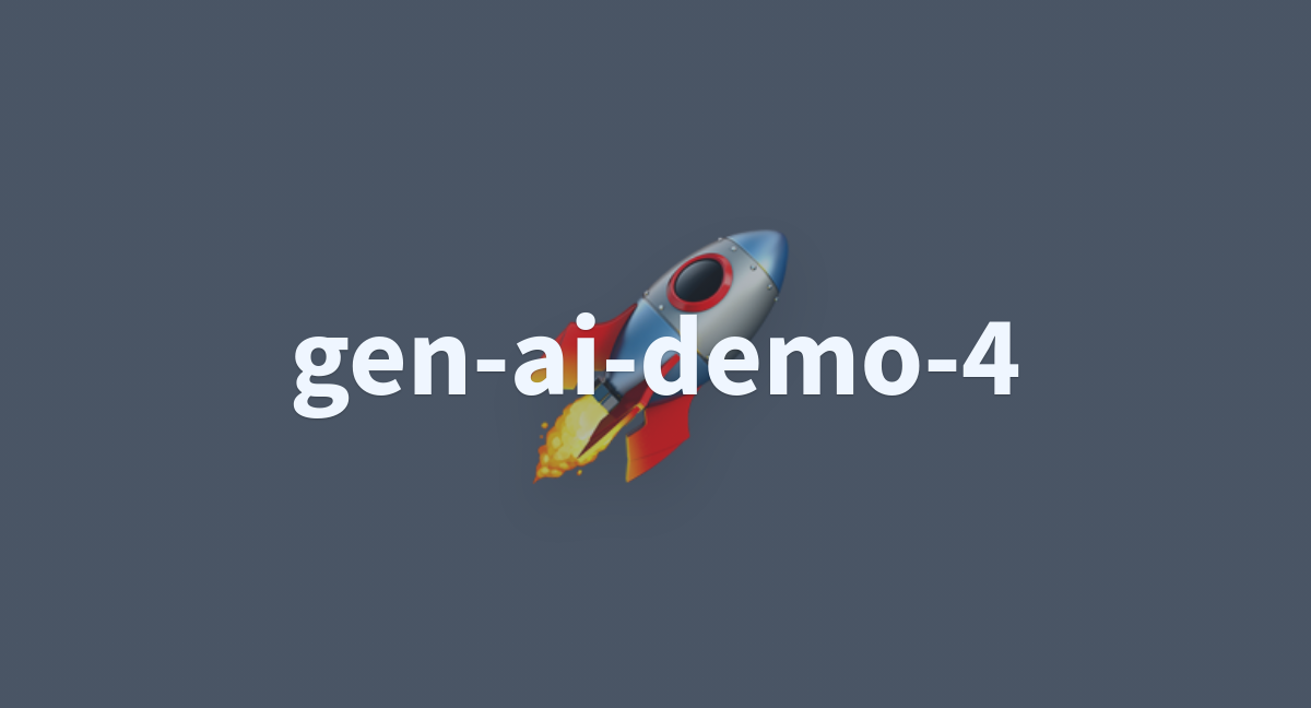 gen-ai-demo-4 - a Hugging Face Space by cowcow02 gen-ai-demo-4 - a Hugging Face Space by cowcow02