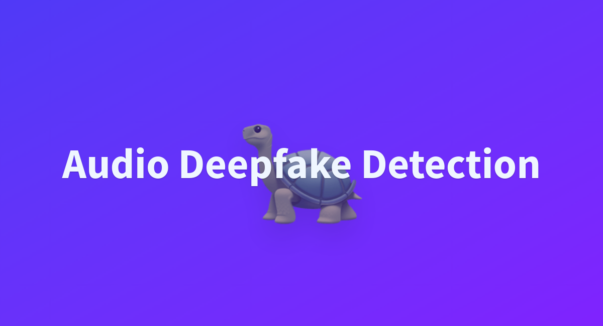 Audio Deepfake Detection - a Hugging Face Space by d22cs051 Audio Deepfake Detection - a Hugging Face Space by d22cs051