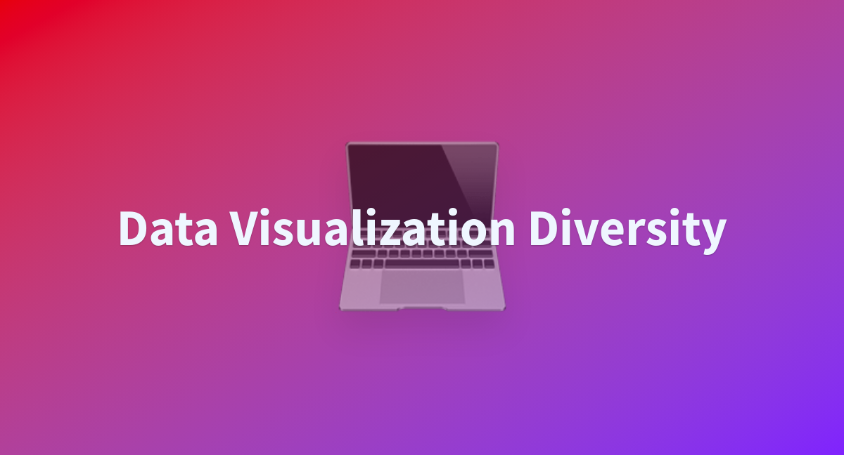 Data Visualization Diversity - a Hugging Face Space by datajuicer Data Visualization Diversity - a Hugging Face Space by datajuicer
