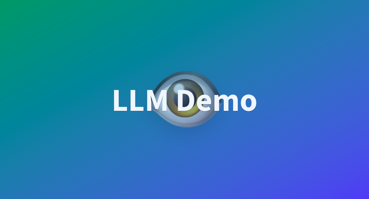 LLM Demo - a Hugging Face Space by davoodwadi LLM Demo - a Hugging Face Space by davoodwadi