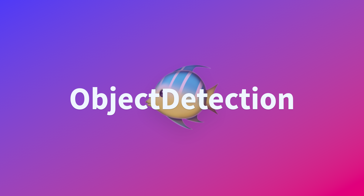 Dioarafl Objectdetection At Main
