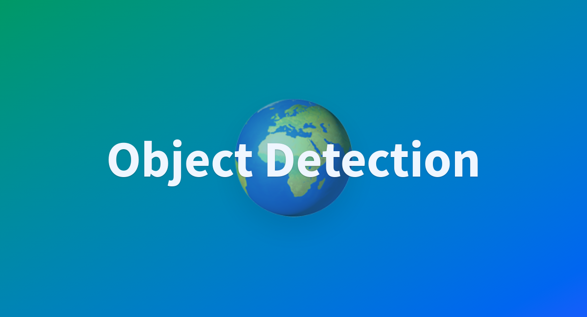 Object Detection - a Hugging Face Space by dlaima Object Detection - a Hugging Face Space by dlaima