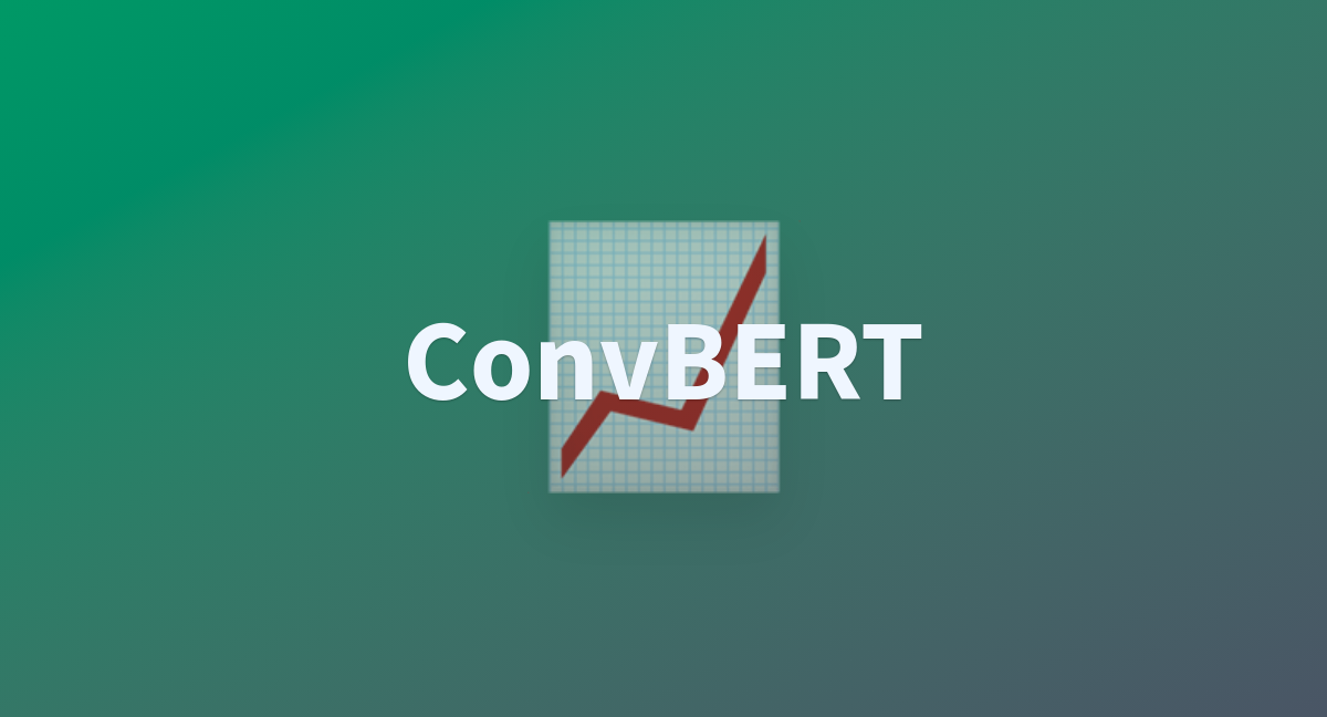 Convbert A Hugging Face Space By Docs Demos