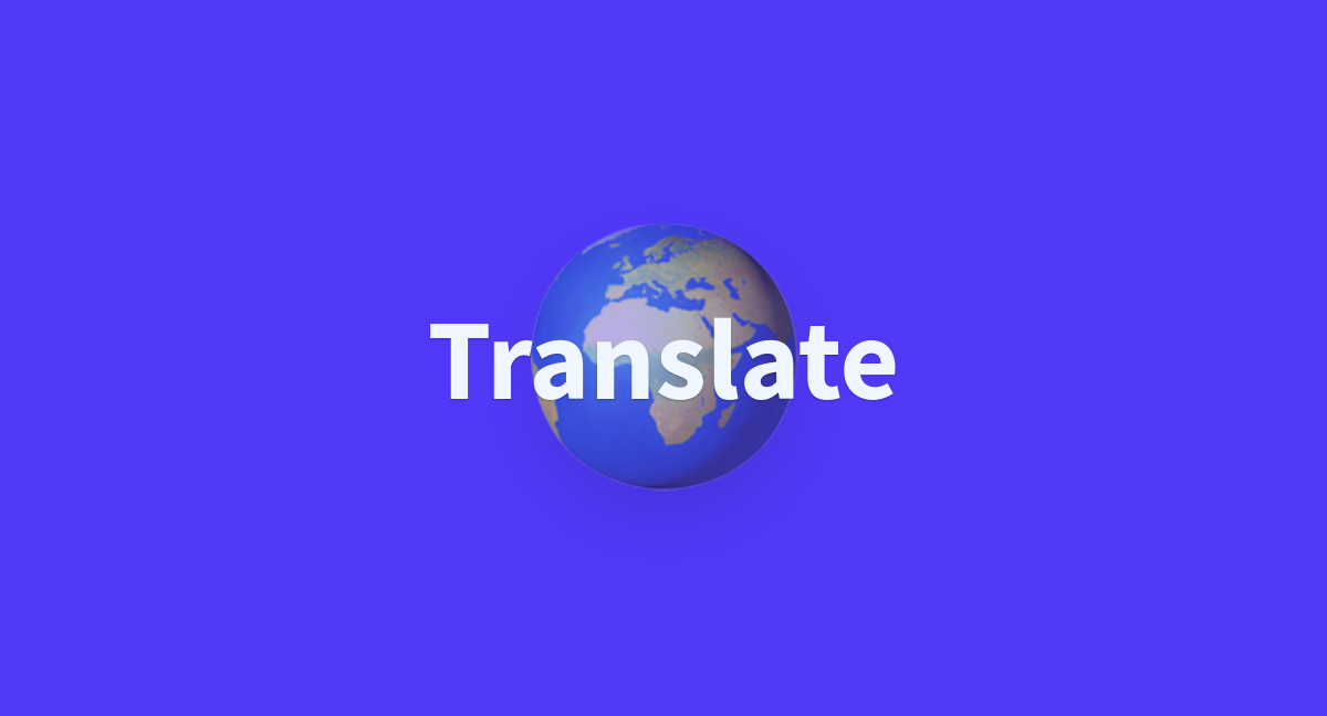 Translate - a Hugging Face Space by egoing2 Translate - a Hugging Face Space by egoing2