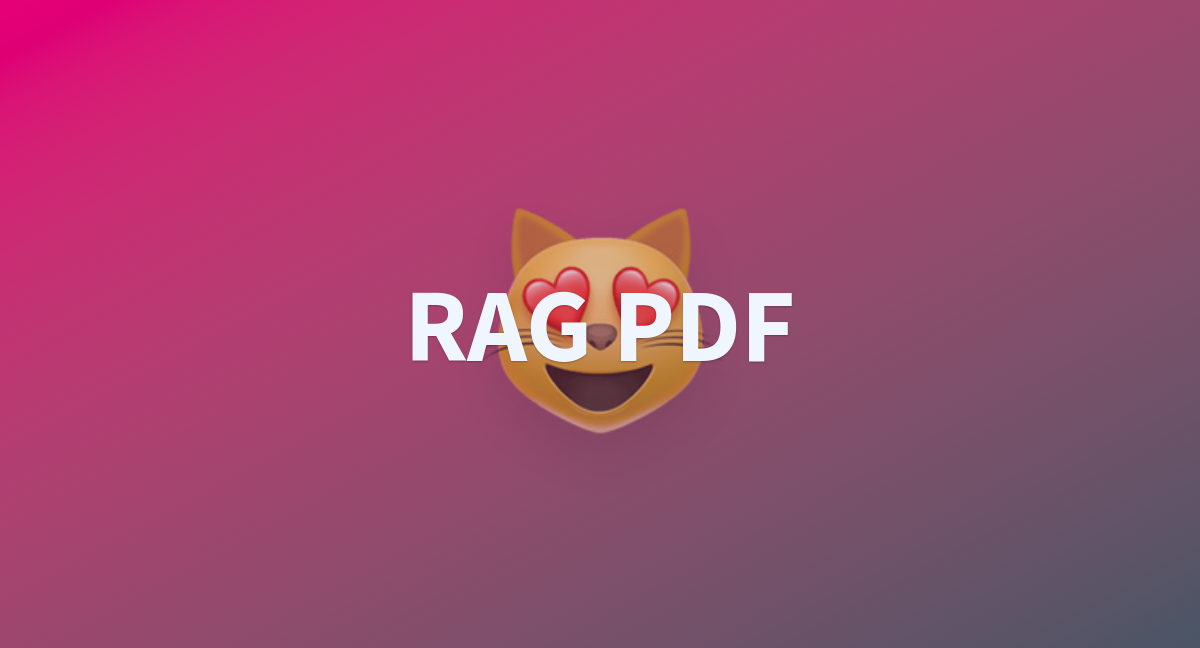 RAG PDF - a Hugging Face Space by ehtasham RAG PDF - a Hugging Face Space by ehtasham