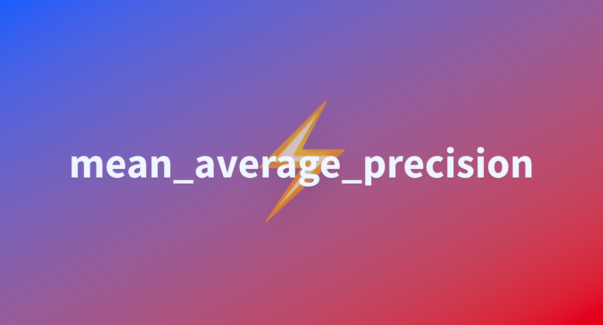 fastrepl/mean_average_precision at main fastrepl/mean_average_precision at main