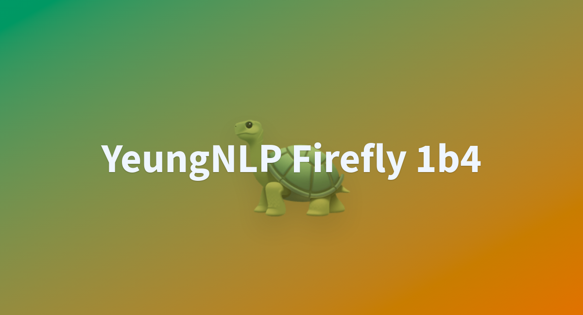 flyman123/YeungNLP-firefly-1b4 at main flyman123/YeungNLP-firefly-1b4 at main