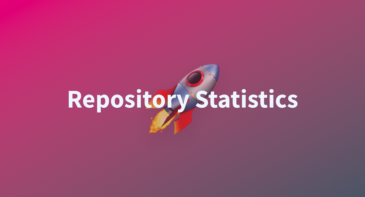 Repository Statistics - a Hugging Face Space by freddyaboulton Repository Statistics - a Hugging Face Space by freddyaboulton