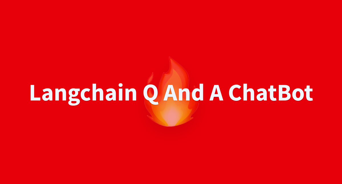 Langchain Q And A ChatBot - a Hugging Face Space by funkyllm Langchain Q And A ChatBot - a Hugging Face Space by funkyllm