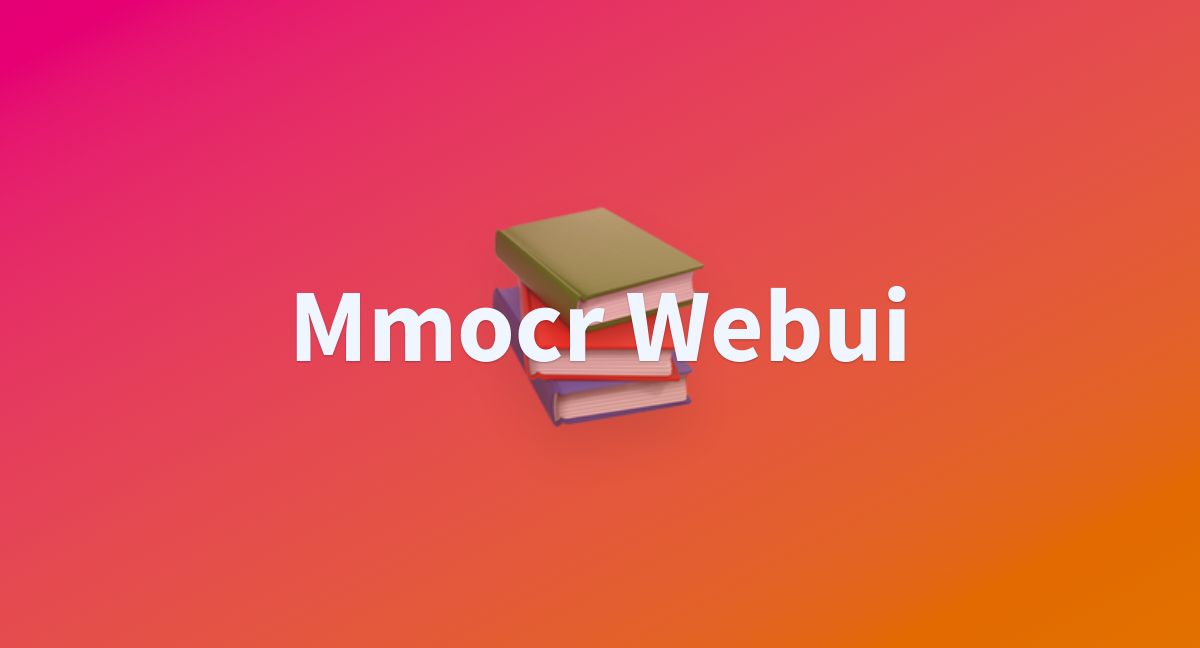 app.py · gatilin/mmocr-webui at main app.py · gatilin/mmocr-webui at main