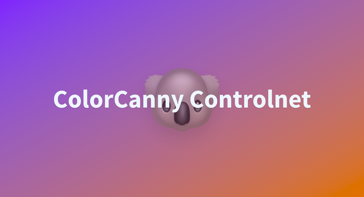 ColorCanny Controlnet - a Hugging Face Space by ghoskno ColorCanny Controlnet - a Hugging Face Space by ghoskno