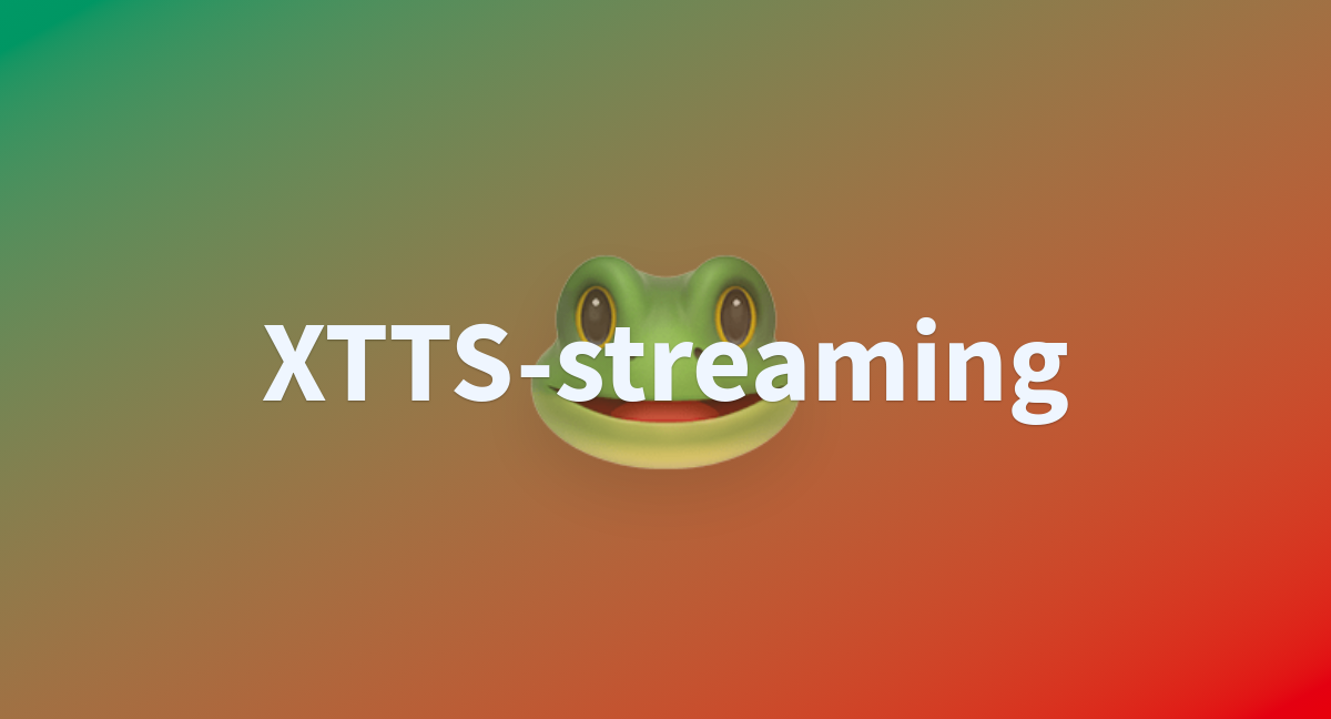 XTTS-streaming - a Hugging Face Space by gorkemgoknar XTTS-streaming - a Hugging Face Space by gorkemgoknar