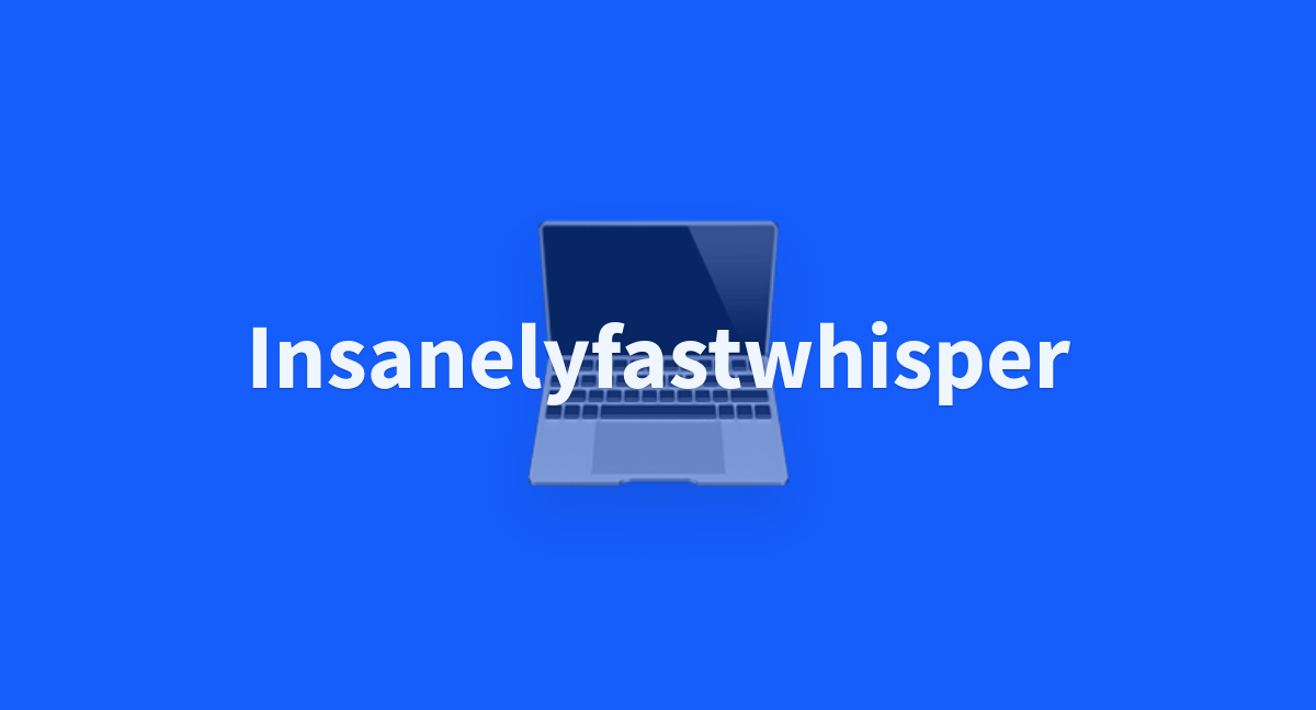 Insanelyfastwhisper - a Hugging Face Space by gosha2602 Insanelyfastwhisper - a Hugging Face Space by gosha2602