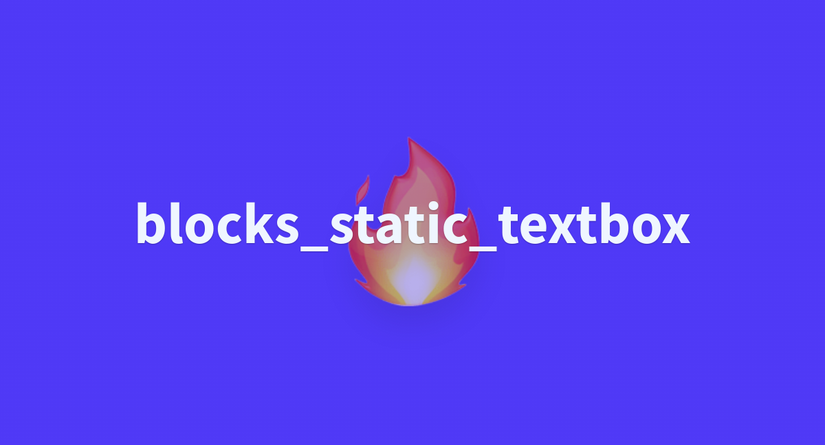 blocks_static_textbox - a Hugging Face Space by gradio blocks_static_textbox - a Hugging Face Space by gradio