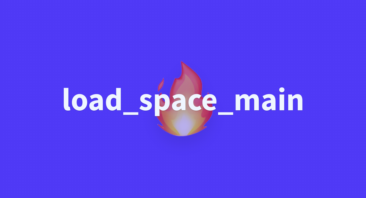 load_space_main - a Hugging Face Space by gradio load_space_main - a Hugging Face Space by gradio