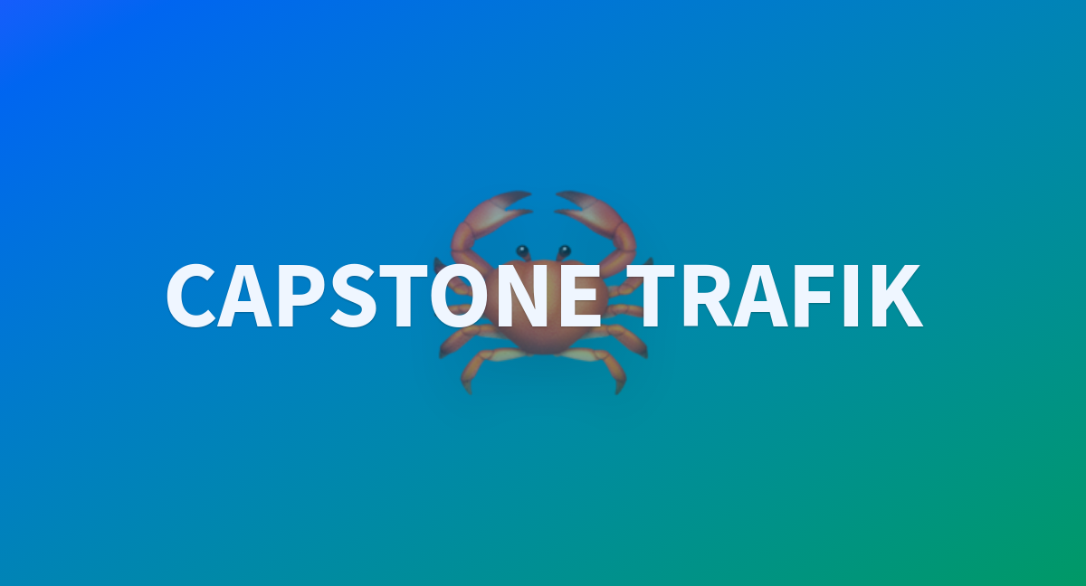 CAPSTONE TRAFIK - a Hugging Face Space by hasangoren CAPSTONE TRAFIK - a Hugging Face Space by hasangoren