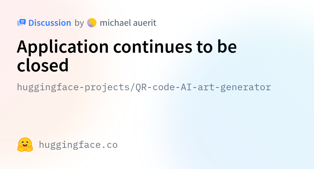 huggingface-projects/QR-code-AI-art-generator · Application continues ... huggingface-projects/QR-code-AI-art-generator · Application continues ...
