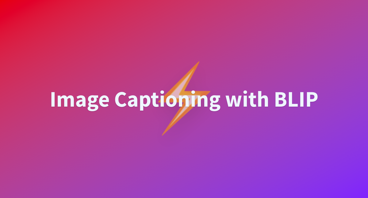 Image Captioning with BLIP - a Hugging Face Space by hysts Image Captioning with BLIP - a Hugging Face Space by hysts