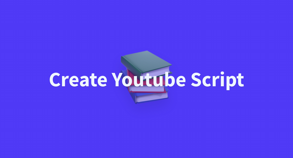 Create Youtube Script - a Hugging Face Space by iamabhyas Create Youtube Script - a Hugging Face Space by iamabhyas