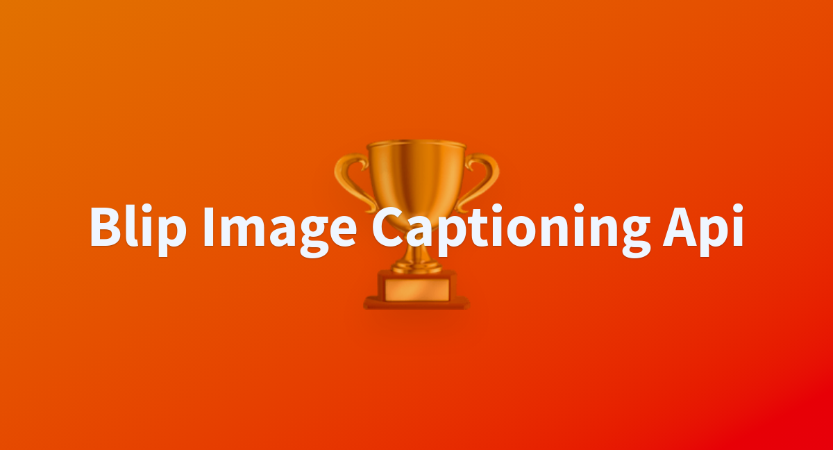 Blip Image Captioning Api - a Hugging Face Space by idlivada001 Blip Image Captioning Api - a Hugging Face Space by idlivada001