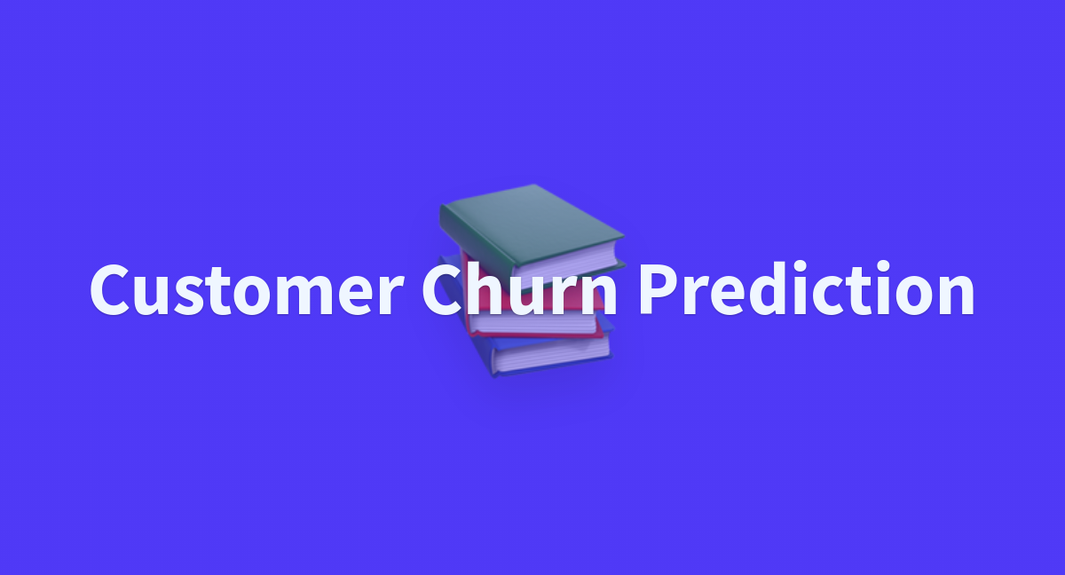 Customer Churn Prediction - a Hugging Face Space by imamzarkasie Customer Churn Prediction - a Hugging Face Space by imamzarkasie