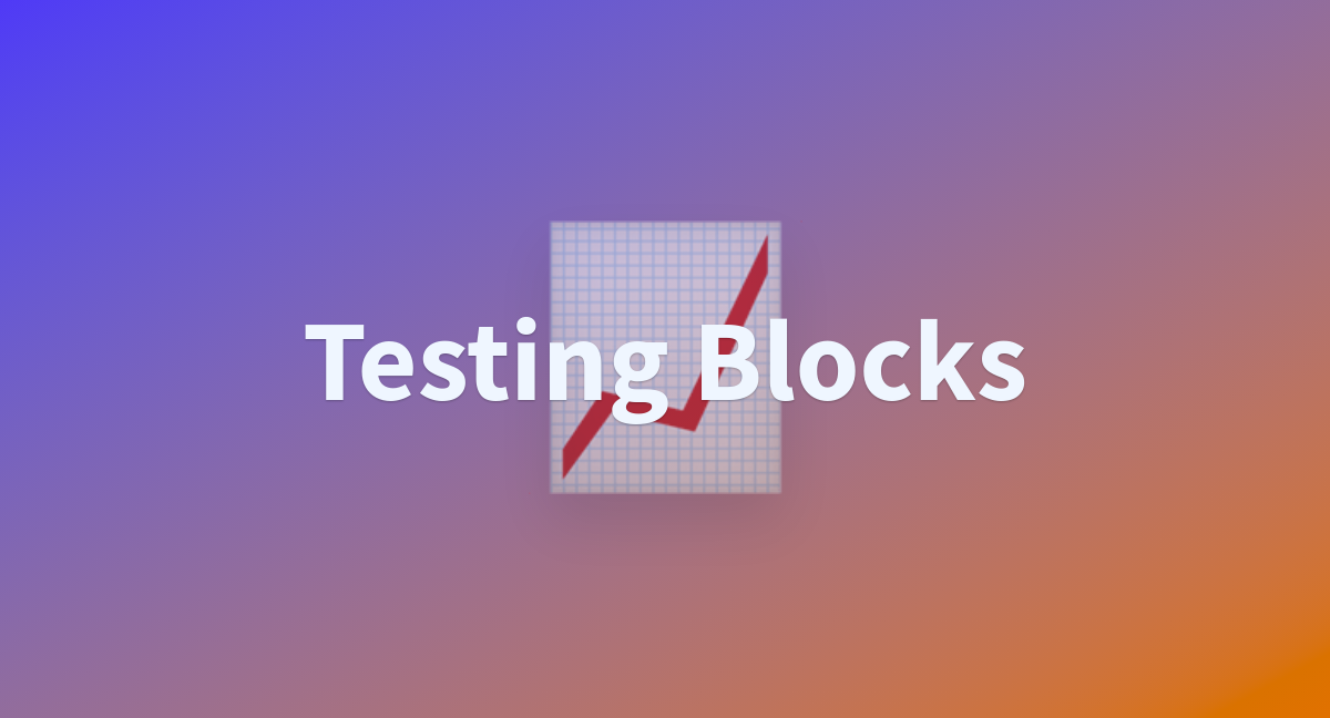 Testing Blocks - a Hugging Face Space by isabel Testing Blocks - a Hugging Face Space by isabel