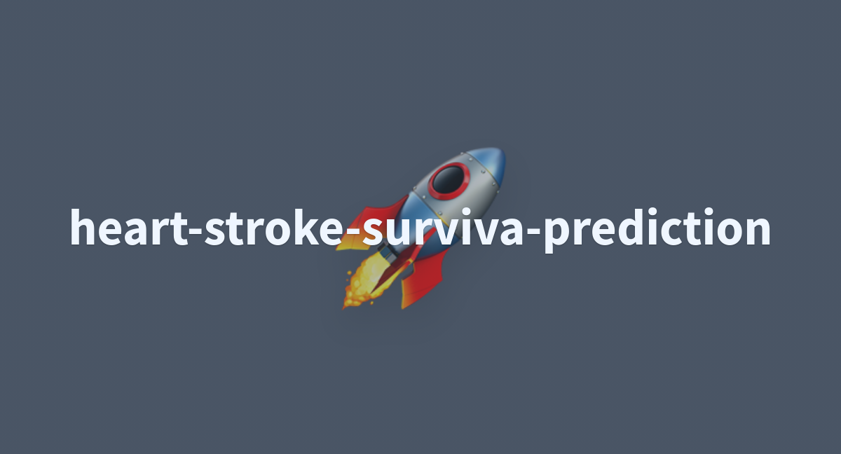 Heart Stroke Surviva Prediction A Hugging Face Space By Jigyasu2