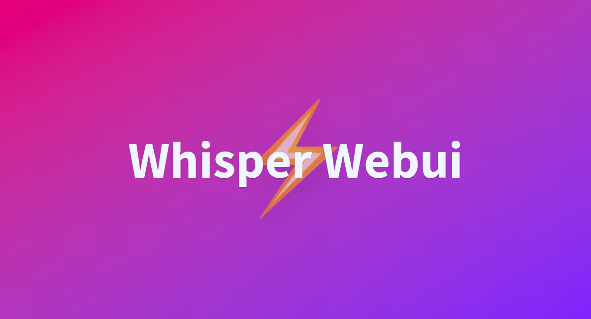 Whisper Webui - a Hugging Face Space by jmesikto Whisper Webui - a Hugging Face Space by jmesikto