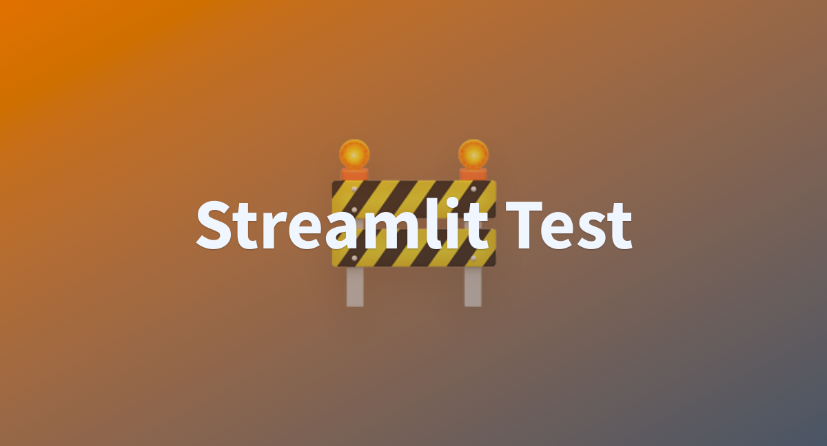 Streamlit Test - a Hugging Face Space by joeyanuff Streamlit Test - a Hugging Face Space by joeyanuff