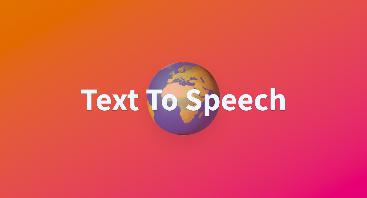 Text To Speech - a Hugging Face Space by k2-fsa Text To Speech - a Hugging Face Space by k2-fsa