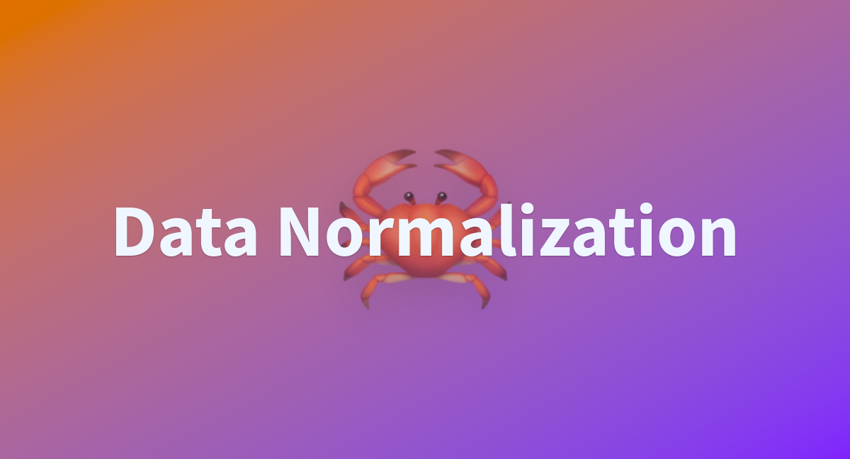 Data Normalization - a Hugging Face Space by kaladin11 Data Normalization - a Hugging Face Space by kaladin11