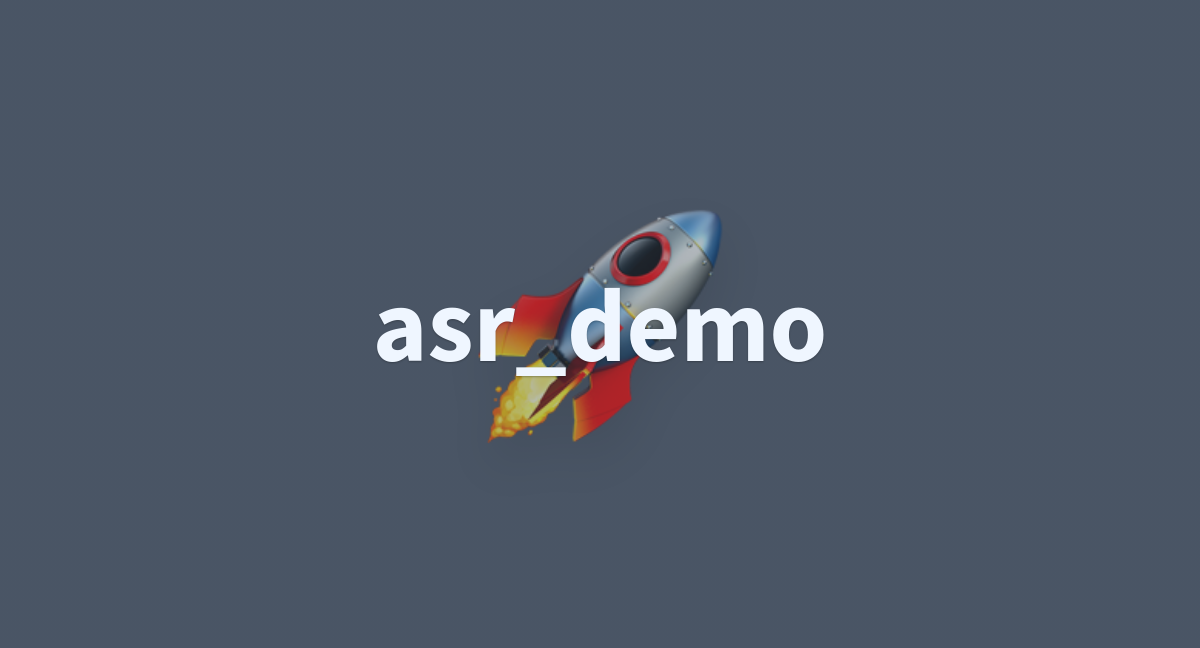 asr_demo - a Hugging Face Space by kcltw asr_demo - a Hugging Face Space by kcltw