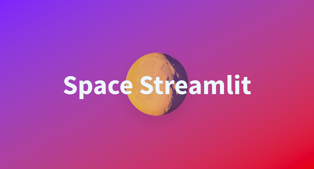 Space Streamlit - a Hugging Face Space by kenkina Space Streamlit - a Hugging Face Space by kenkina