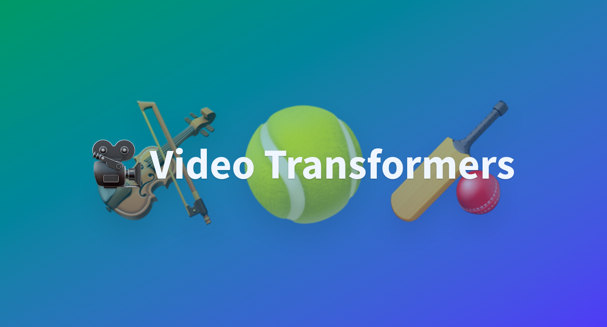 🎥 Video Transformers - a Hugging Face Space by keras-io 🎥 Video Transformers - a Hugging Face Space by keras-io