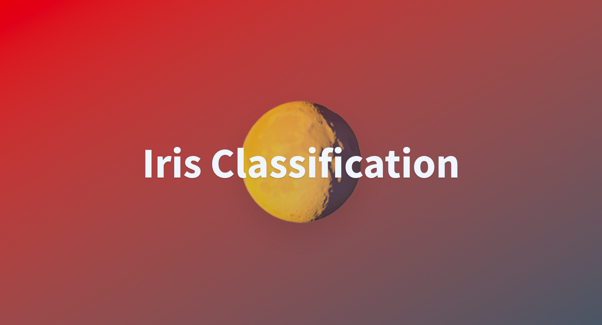 Iris Classification A Hugging Face Space By Keujos