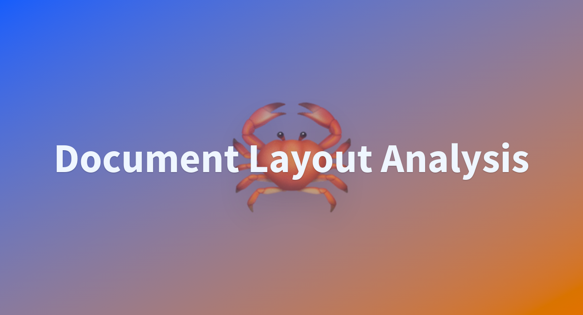 Document Layout Analysis A Hugging Face Space By Linhdo