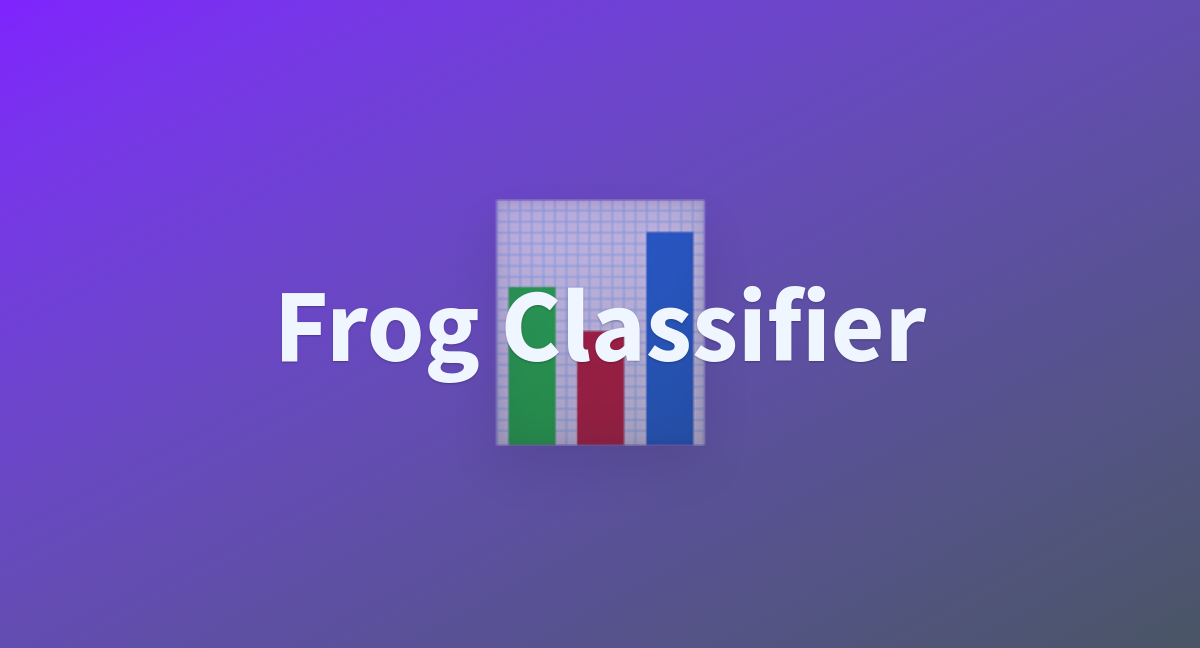 notebook.ipynb · master-frog/frog-classifier at main notebook.ipynb · master-frog/frog-classifier at main