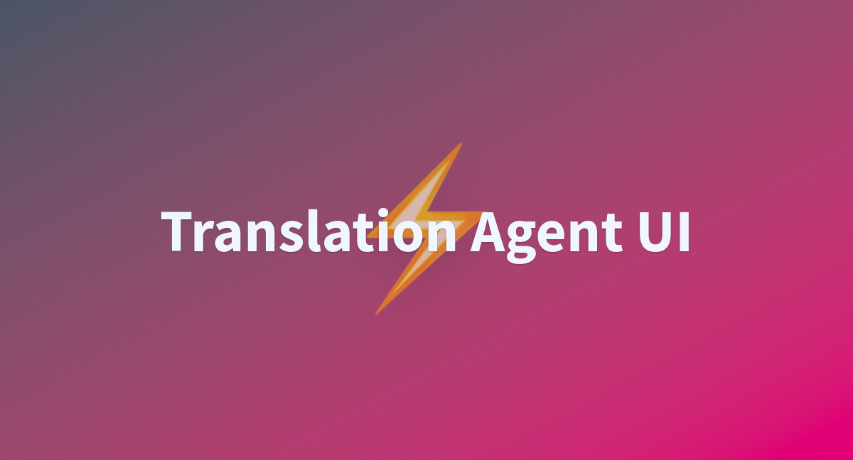 Translation Agent UI - a Hugging Face Space by miaohaiyuan Translation Agent UI - a Hugging Face Space by miaohaiyuan