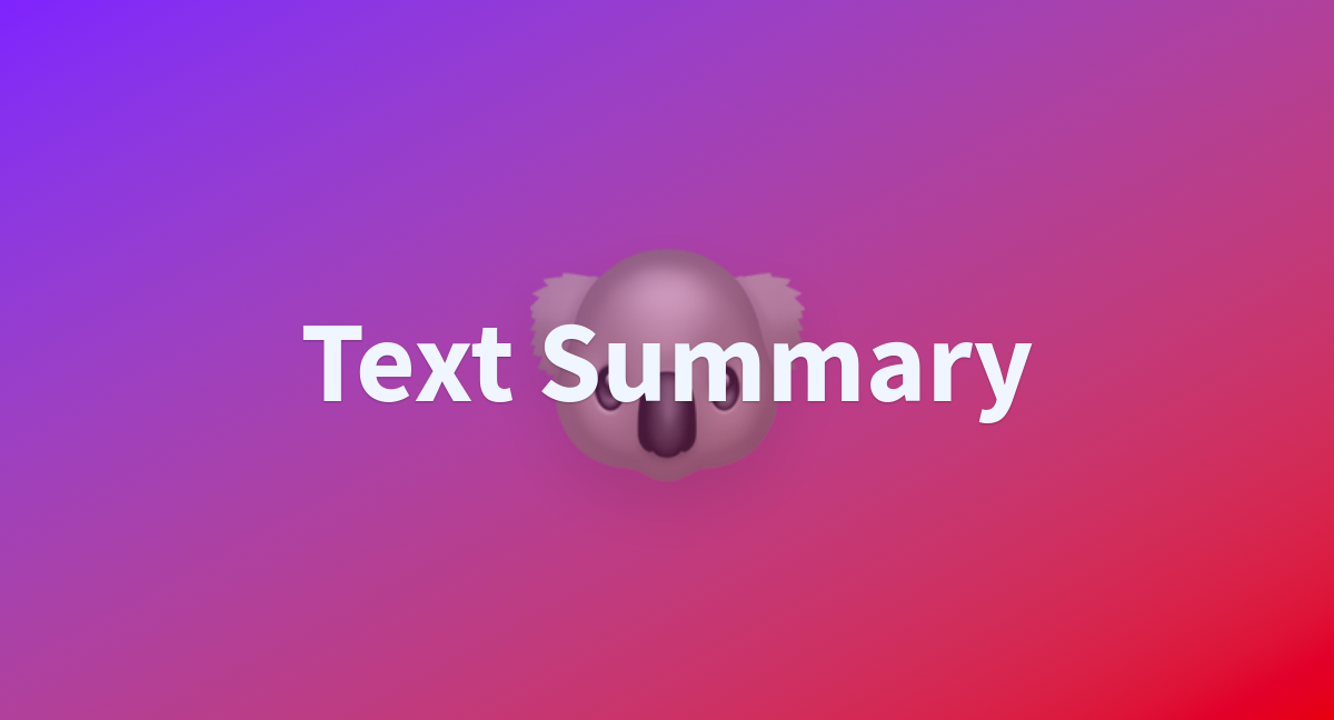 Text Summary - a Hugging Face Space by mixcard Text Summary - a Hugging Face Space by mixcard