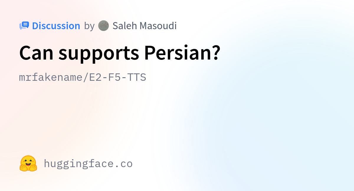 mrfakename/E2-F5-TTS · Can supports Persian? mrfakename/E2-F5-TTS · Can supports Persian?