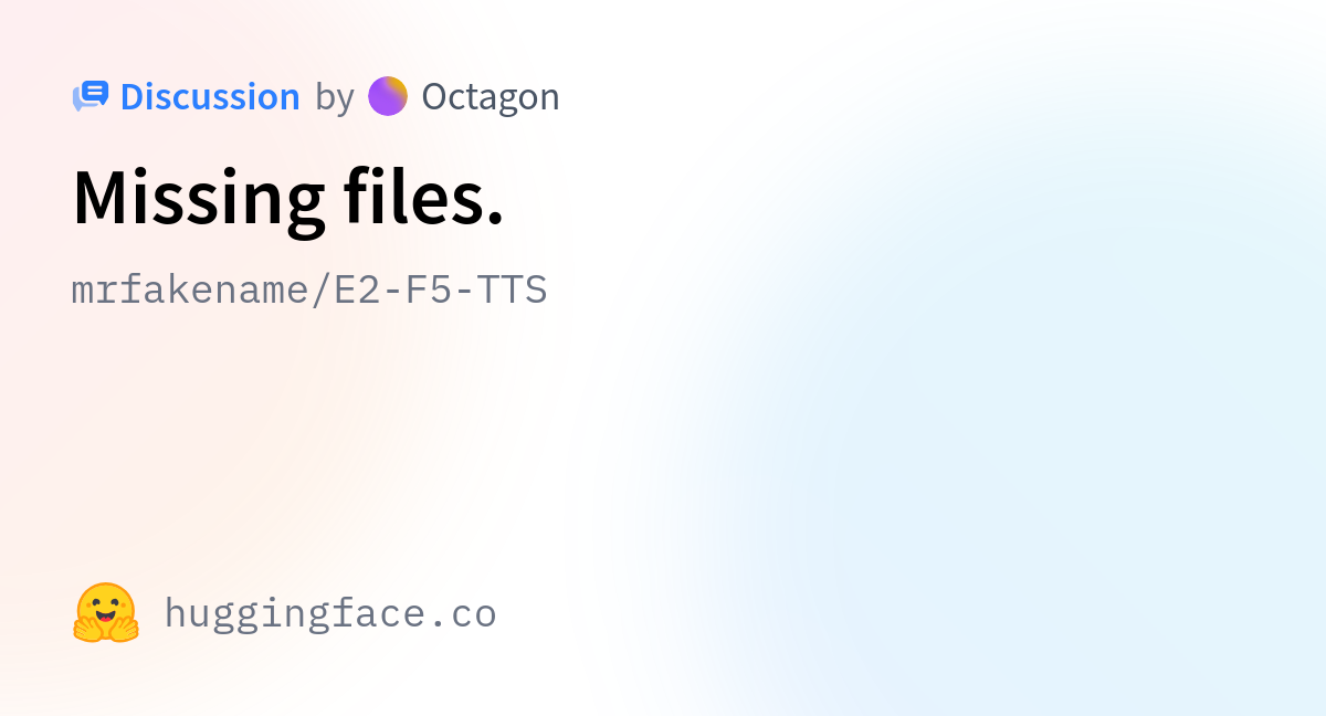 mrfakename/E2-F5-TTS · Missing files. mrfakename/E2-F5-TTS · Missing files.
