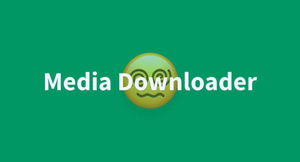 Media Downloader - a Hugging Face Space by netynet Media Downloader - a Hugging Face Space by netynet